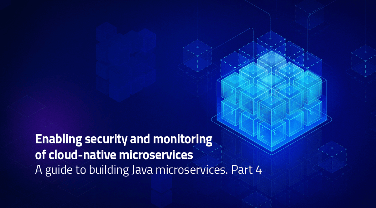 Security and monitoring of Java microservices with OpenJDK