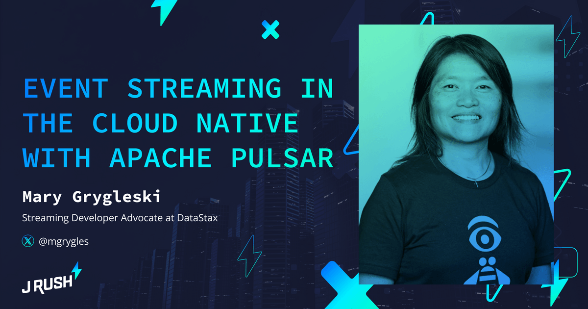 JRush episode 4th: Event streaming with Apache Pulsar