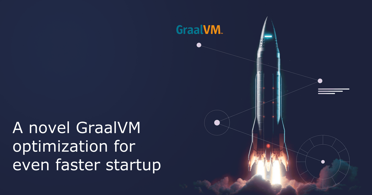 GraalVM optimization to reduce native images startup