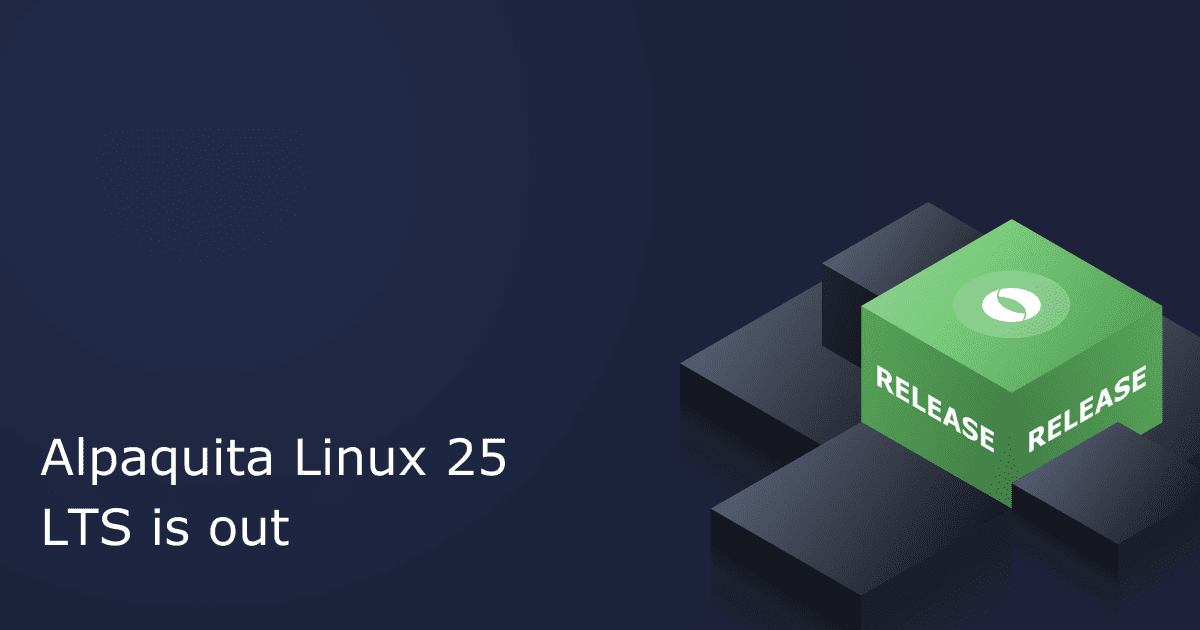 Alpaquita Linux 25 LTS is available