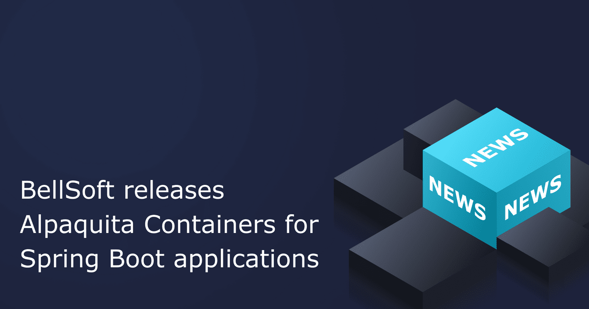 Alpaquita Containers for Spring Boot