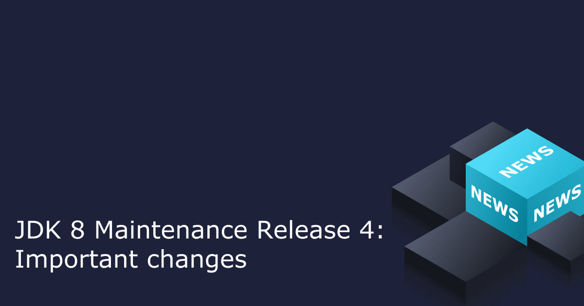 Java SE 8 Maintenance Release 4 | BellSoft Java